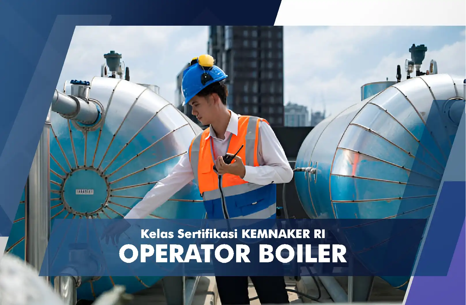 Operator Boiler Kelas 1 & 2